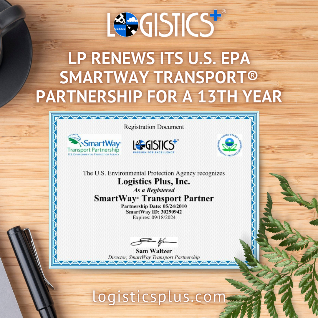 Logistics Plus Renews Its U.S. EPA SmartWay Transport® Partnership for ...