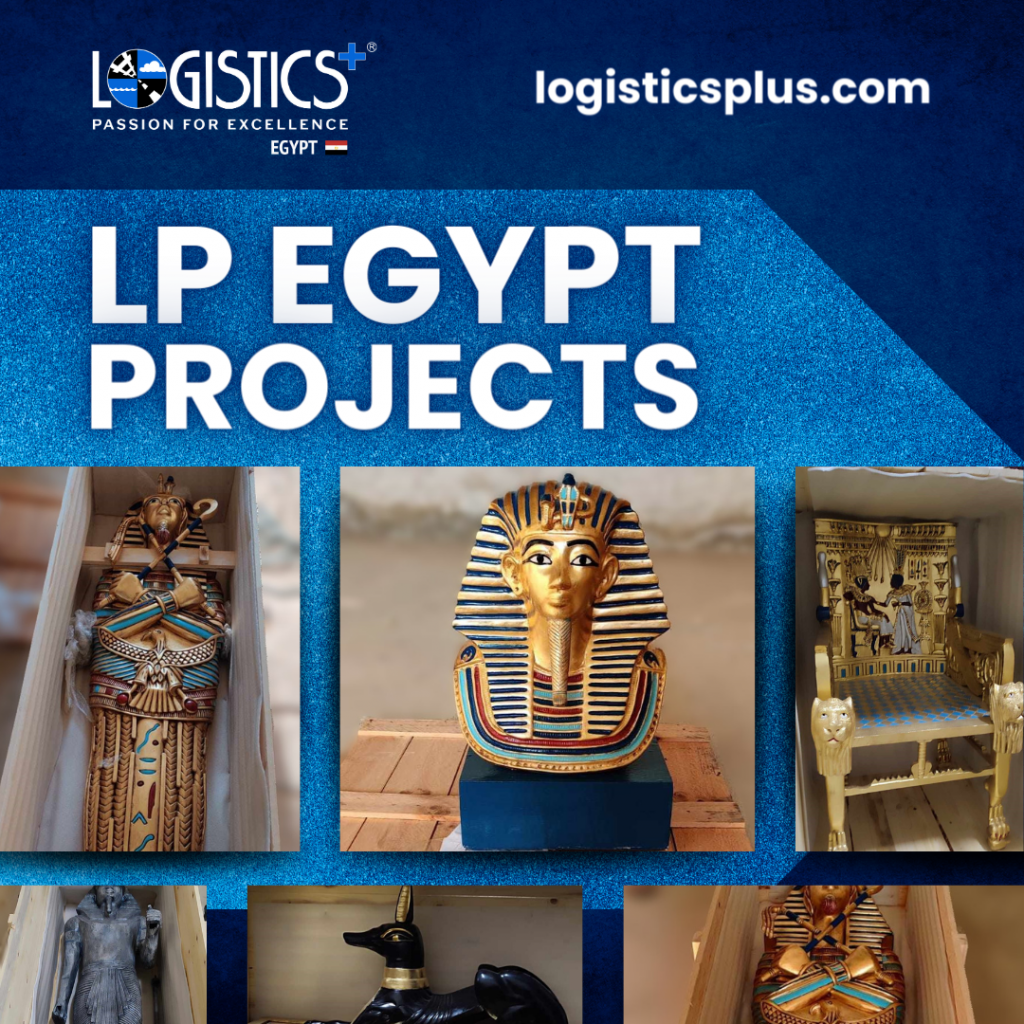 Logistics Plus Egypt Handles Replica Artifacts Project | Logistics Plus