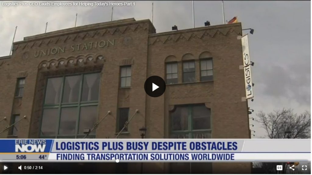 Logistics Plus CEO Lauds Employees for Helping Today's Heroes