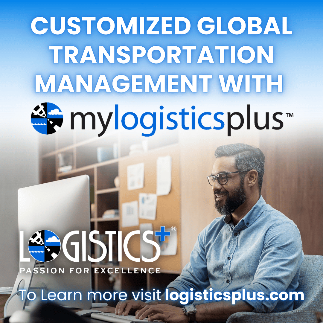 Customized Global Transportation Management with MyLogisticsPlus™ | Logistics Plus