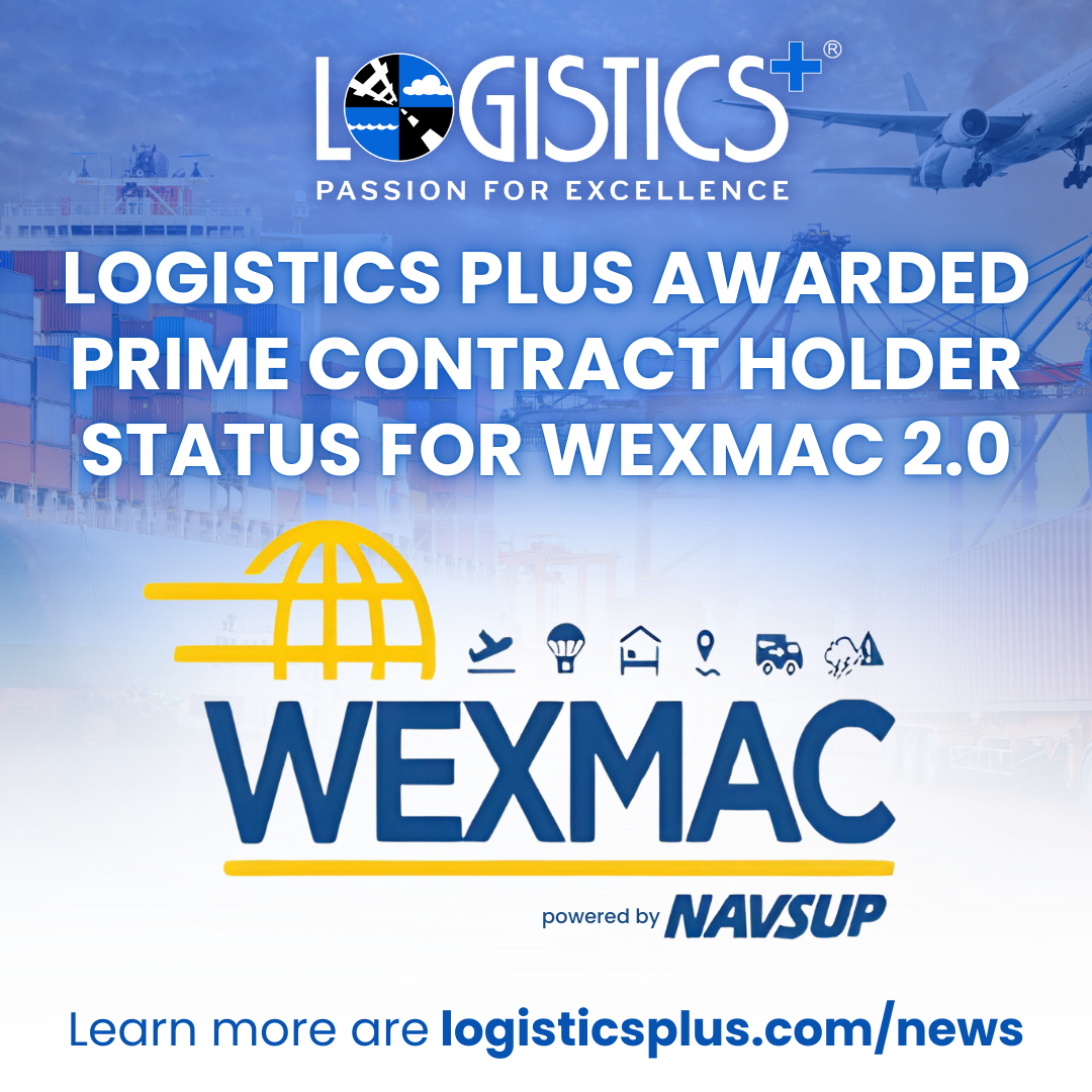 Logistics Plus Awarded Prime Contract Holder Status for WEXMAC 2.0 | Logistics Plus