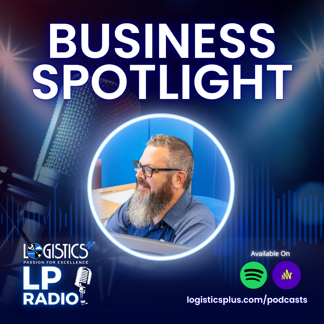 Brian Russell Featured on Business Spotlight | Logistics Plus