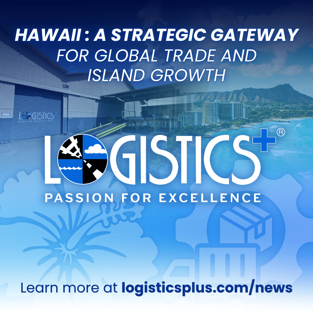 Hawaii: A Strategic Gateway for Global Trade and Island Growth